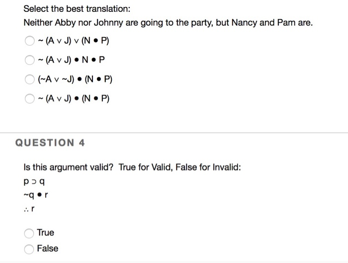 Solved QUESTION 1 Is this argument valid? True for Valid, | Chegg.com