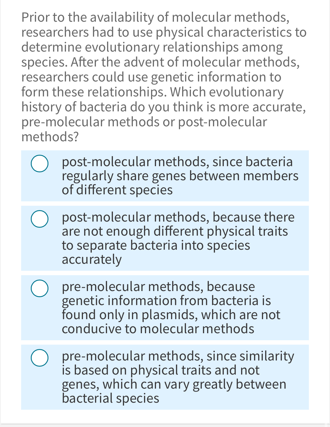 Solved Prior to the availability of molecular methods, | Chegg.com