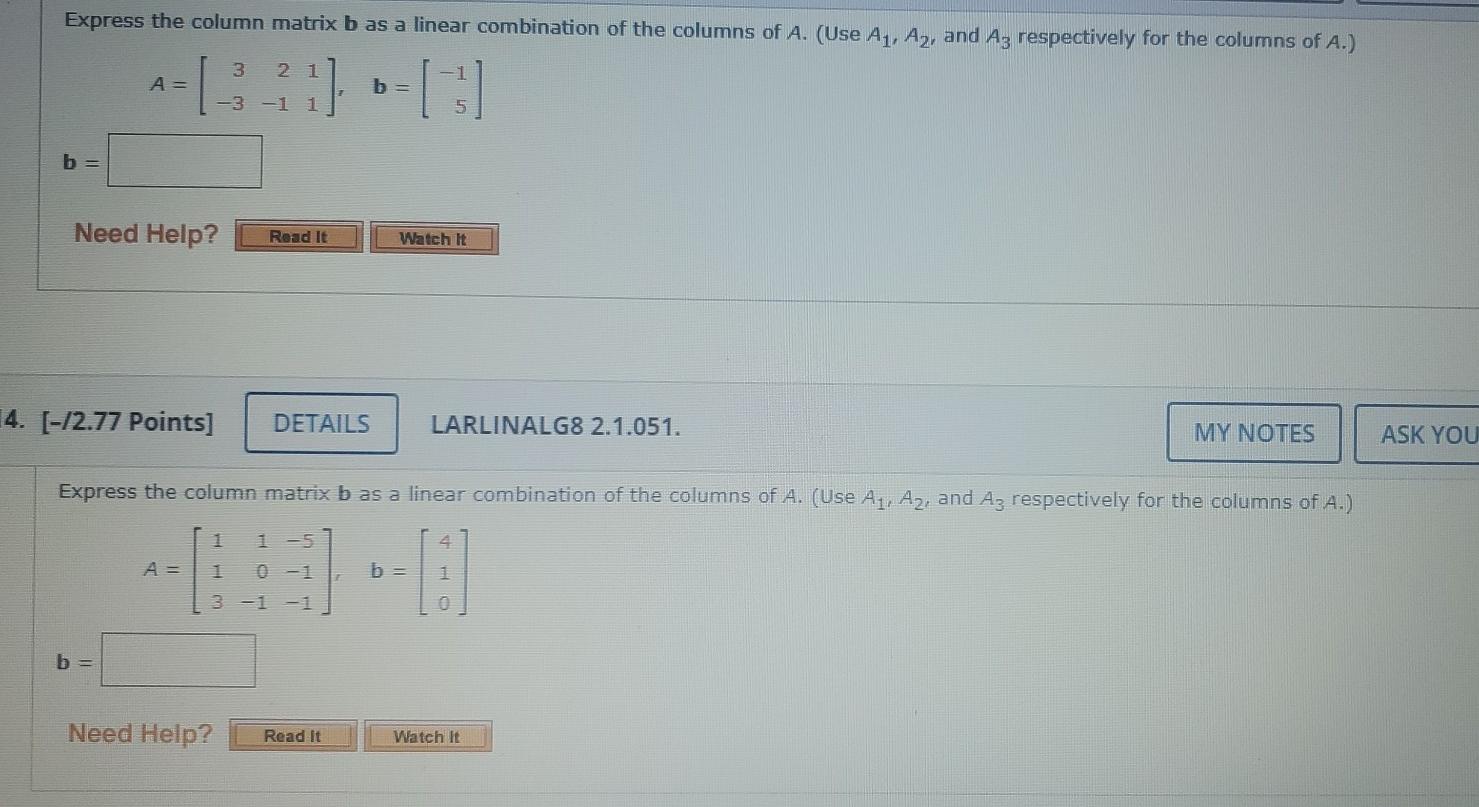 Solved Express the column matrix b as a linear combination | Chegg.com