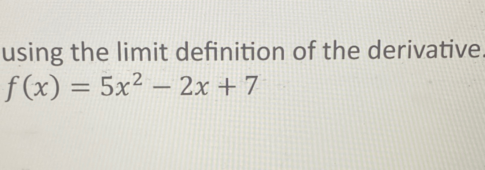 Solved using the limit definition of the | Chegg.com