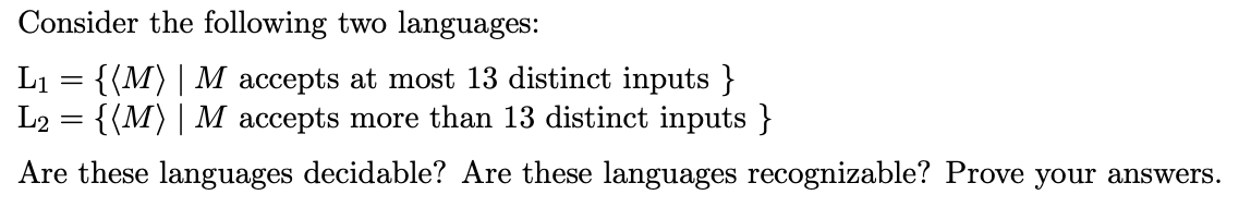 Solved Consider the following two languages:L1={(:M:)|M | Chegg.com