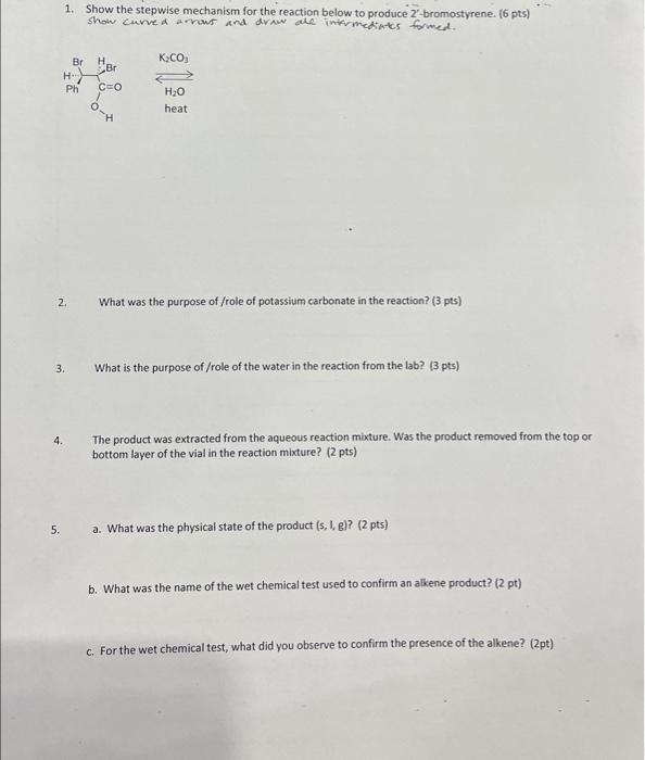 Solved 1. Show the stepwise mechanism for the reaction below | Chegg.com