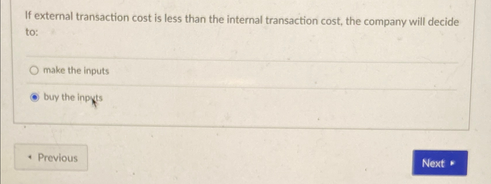 Solved If external transaction cost is less than the | Chegg.com