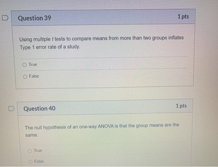 Solved Question 39 1 pts Using multiple t tests to compare | Chegg.com
