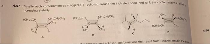 Solved 47 Classify each conformation as staggered or | Chegg.com