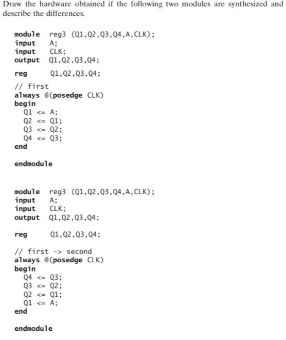Solved Draw the hardware obtained if the following two | Chegg.com