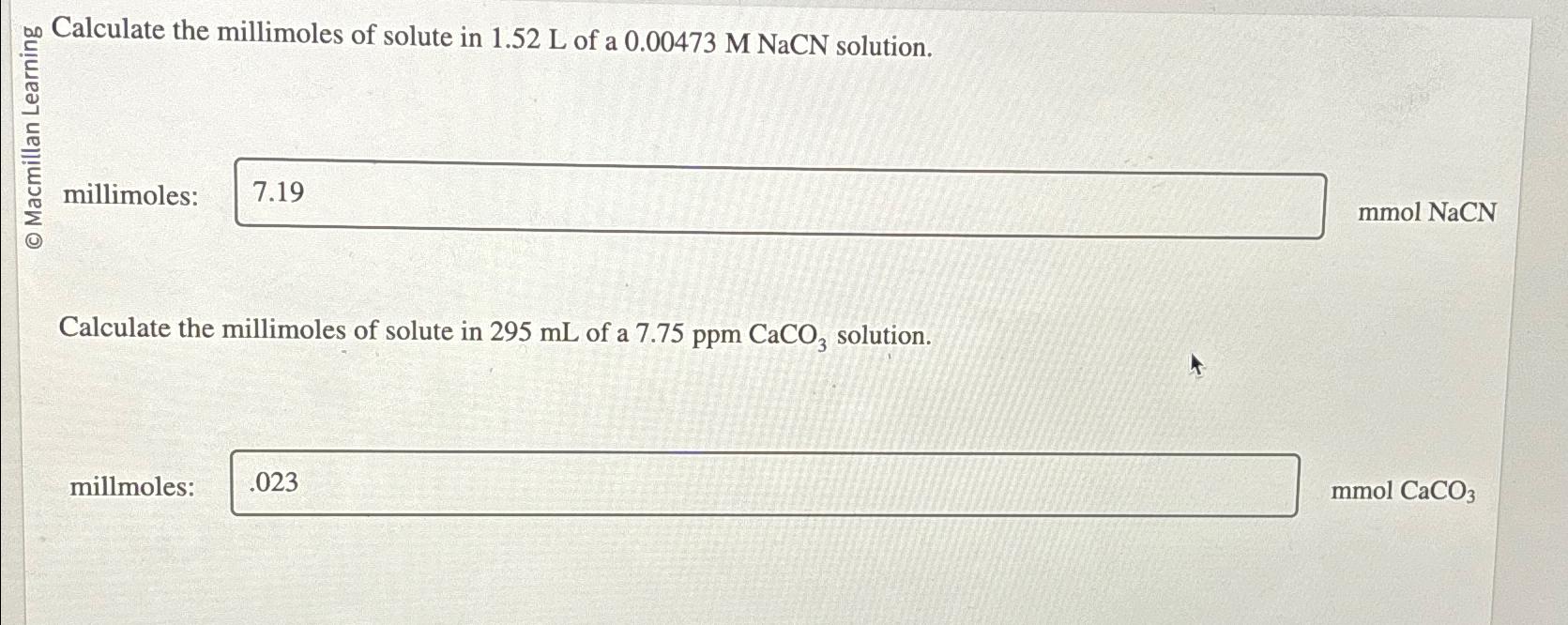 Solved Calculate the millimoles of solute in 1.52L ﻿of a | Chegg.com