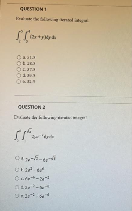 Solved QUESTION 1 Evaluate the following iterated integral. | Chegg.com