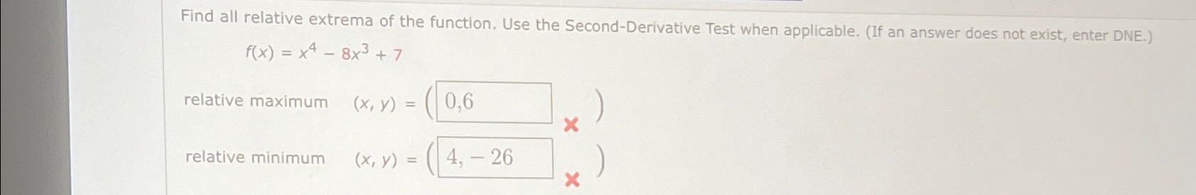 Solved Find all relative extrema of the function. Use the | Chegg.com