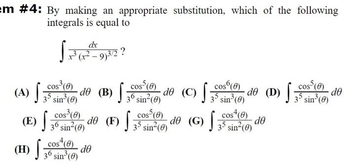 Solved m \#4: By making an appropriate substitution, which | Chegg.com