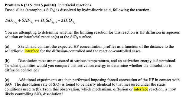 Solved Problem points). ﻿Interfacial reactions.Fused silica | Chegg.com