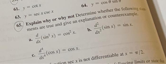 Solved counterexample. 61. y = cotx 63. y = sec x csc X 64. | Chegg.com