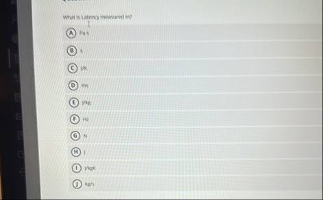 What is Latency measured in?Pas5IVms1kgHzNIMagkkg/s | Chegg.com