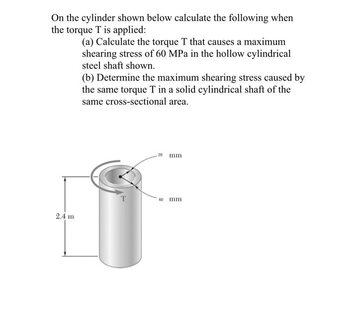 Solved On the cylinder shown below calculate the following | Chegg.com
