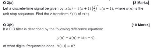 Solved Q 3(a)[8 ﻿Marks]Let a discrete-time signal be given | Chegg.com