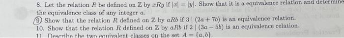 Solved (9) Show that the relation R defined on Z by aRb if 3 | Chegg.com