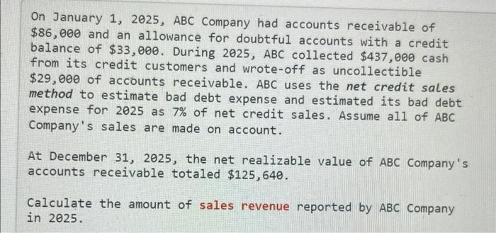 Solved On January 1,2025 , ABC Company had accounts | Chegg.com