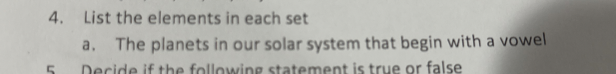 Solved List the elements in each seta. ﻿The planets in our | Chegg.com