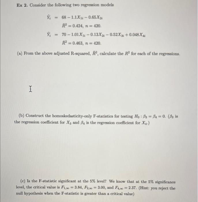 Solved Ex 2. Consider the following two regrescion models | Chegg.com