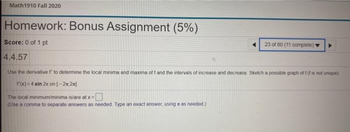 Solved Math 1910 Fall 2020 Homework: Bonus Assignment (5%) | Chegg.com