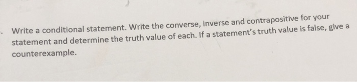 Solved Write a conditional statement. Write the converse, | Chegg.com