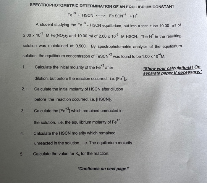 Solved SPECTROPHOTOMETRIC DETERMINATION OF AN EQUILIBRIUM | Chegg.com