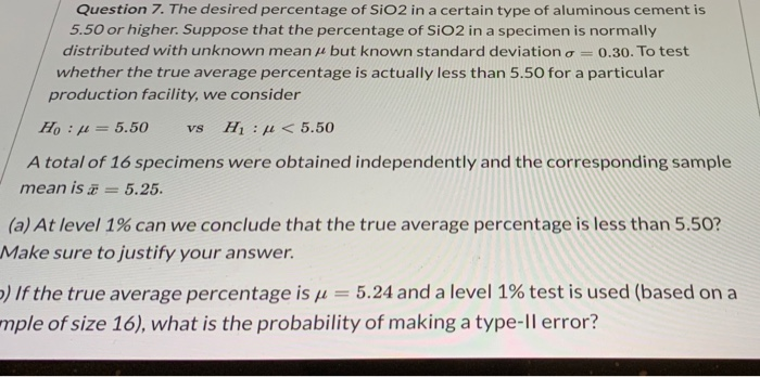 Solved Question 7. The desired percentage of SiO2 in a | Chegg.com