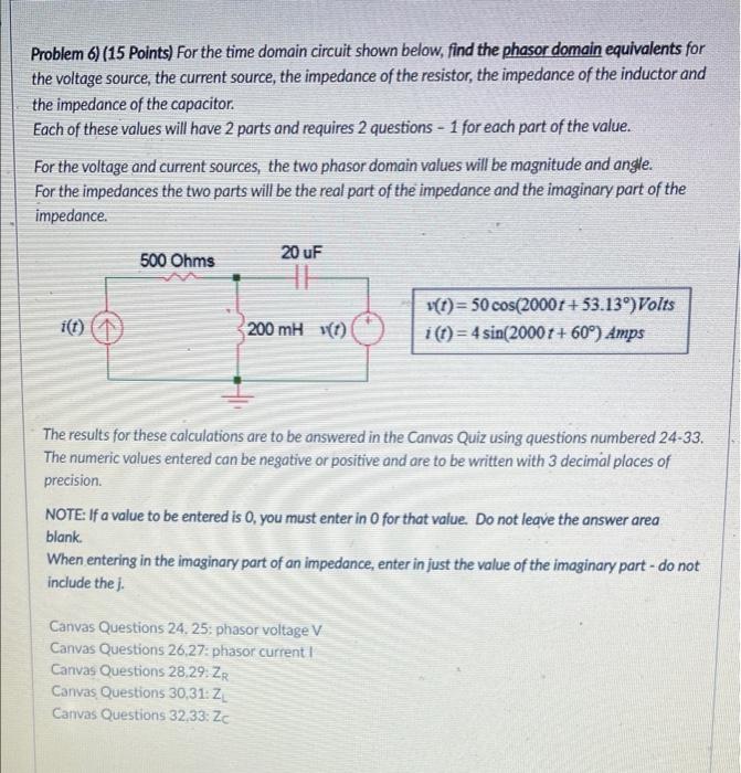 Solved Problem 6) (15 Points) For the time domain circuit | Chegg.com