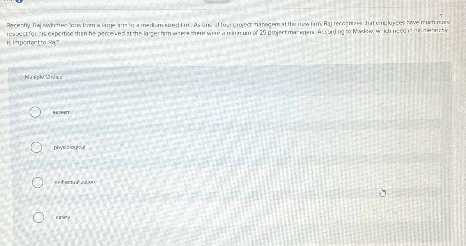 Solved Recently, Raj switched jobs from a large firm to a | Chegg.com