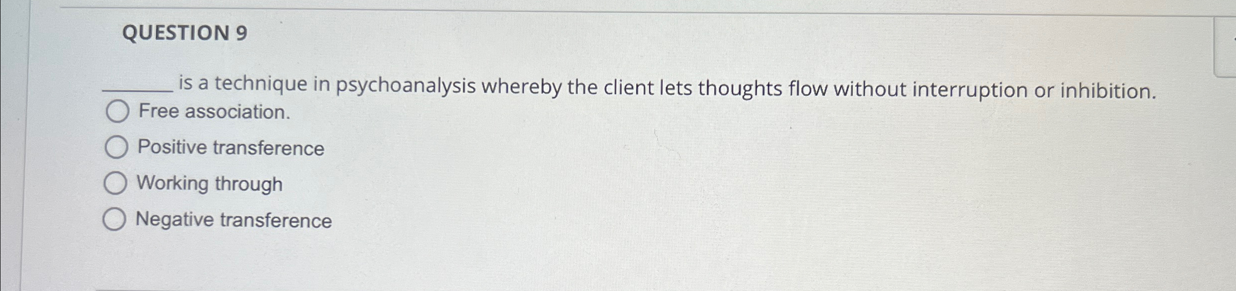 Solved QUESTION 9q, ﻿is a technique in psychoanalysis | Chegg.com