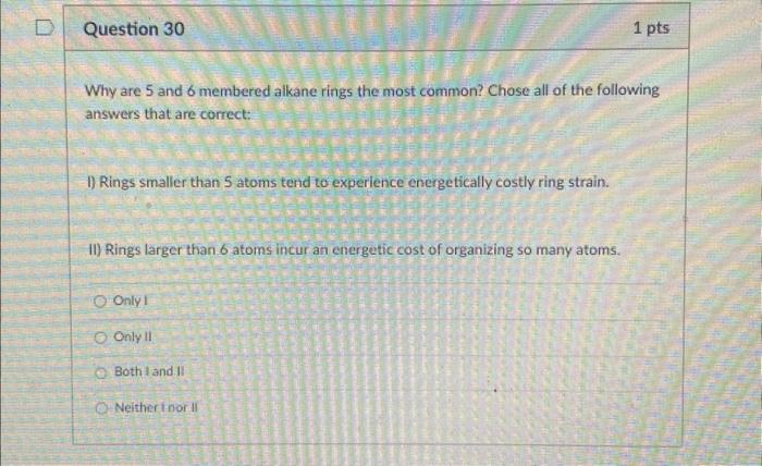 Solved why are 5 and 6 membered alkane rings the most common | Chegg.com