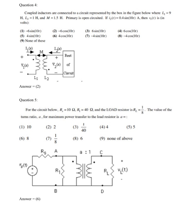 Solved Question 4: Coupled inductors are connected to a | Chegg.com Solved Question 4: Coupled inductors are connected to a | Chegg.com