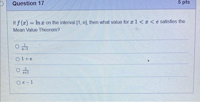 Solved If f(x)=lnx on the interval [1, e], then what value | Chegg.com