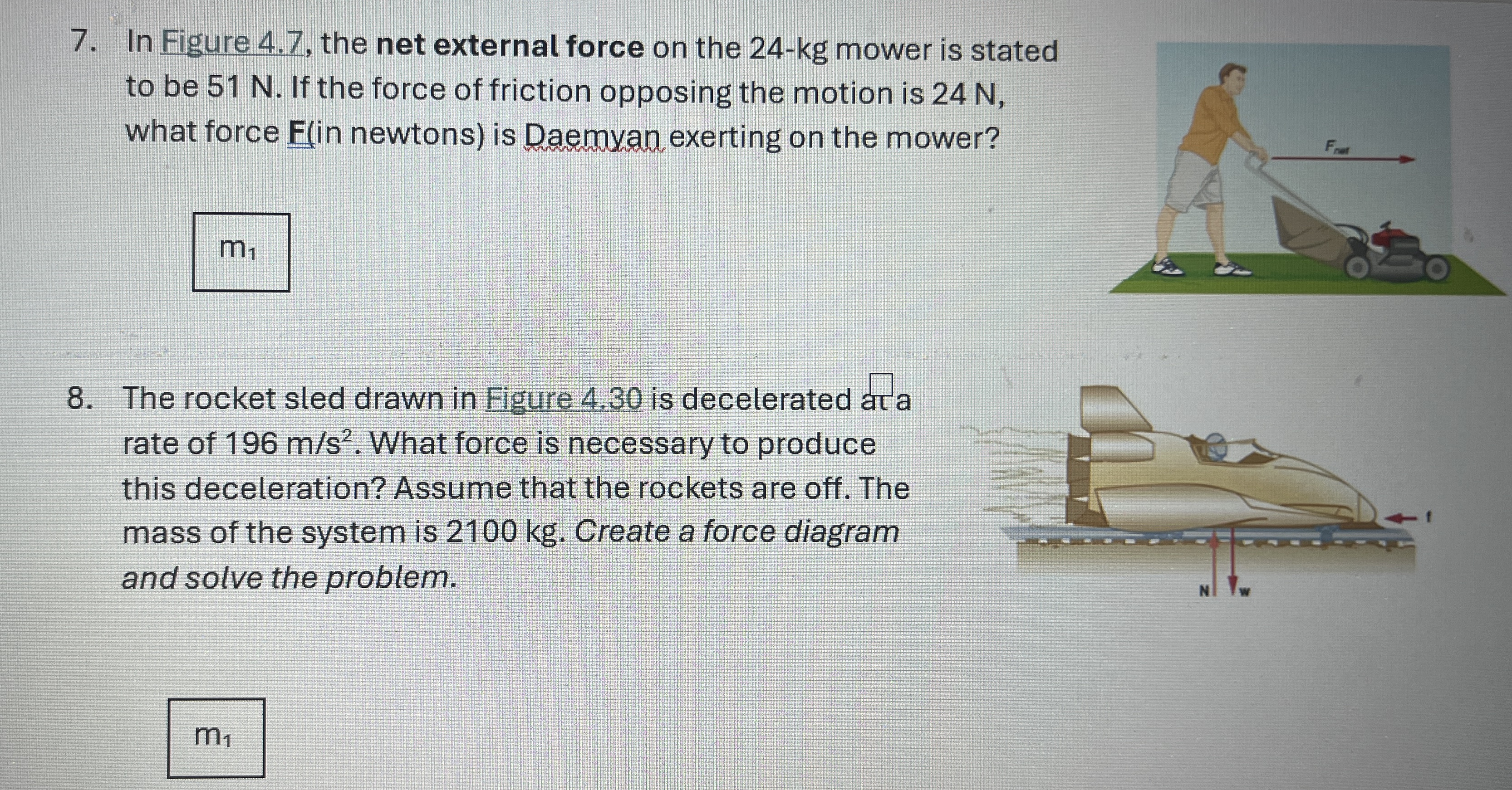 Solved In Figure 4.7, ﻿the net external force on the 24 - | Chegg.com