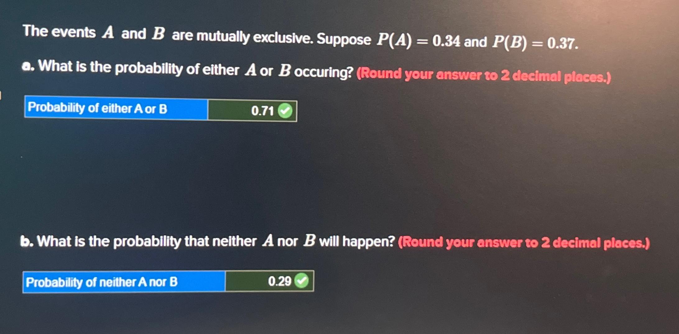 Solved The events A and B ﻿are mutually exclusive. Suppose | Chegg.com