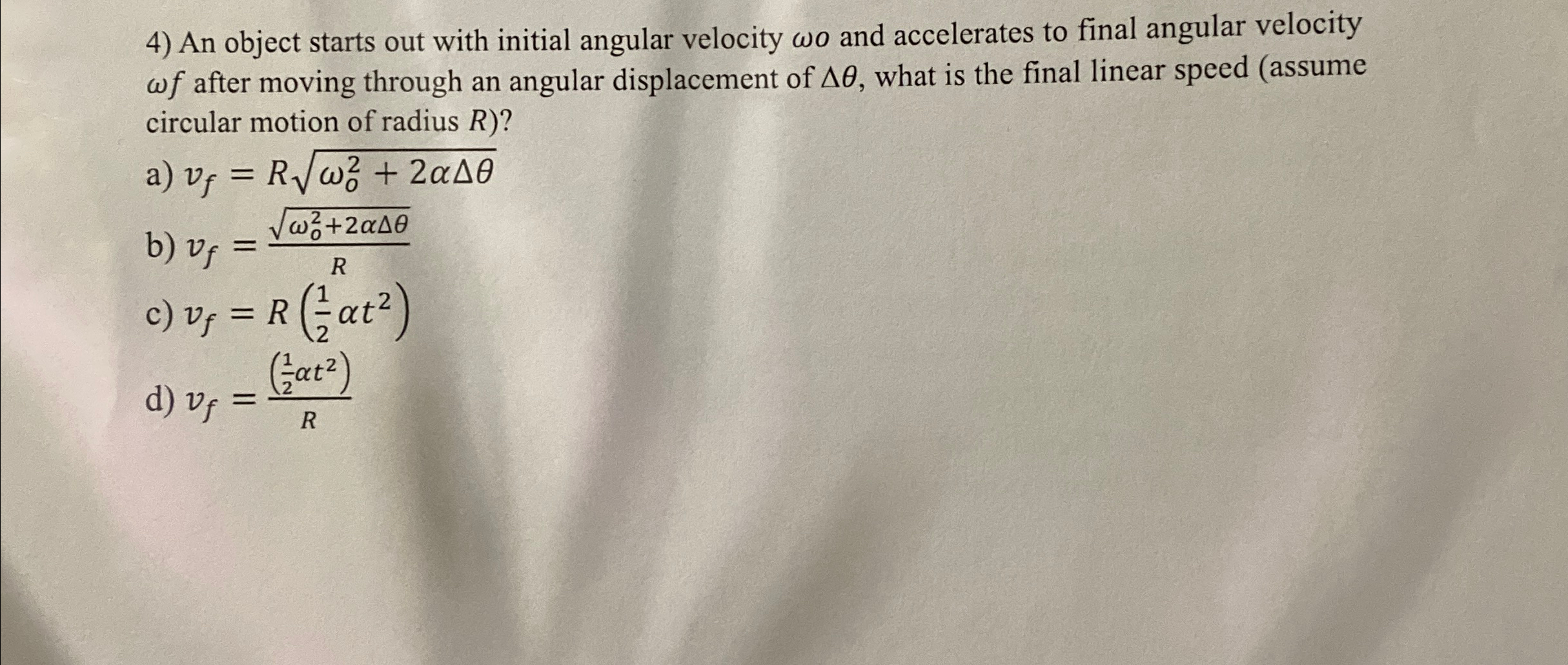 Solved An object starts out with initial angular velocity ωo | Chegg.com