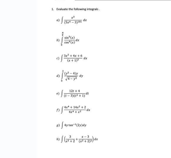 Evaluate the following integrals | Chegg.com