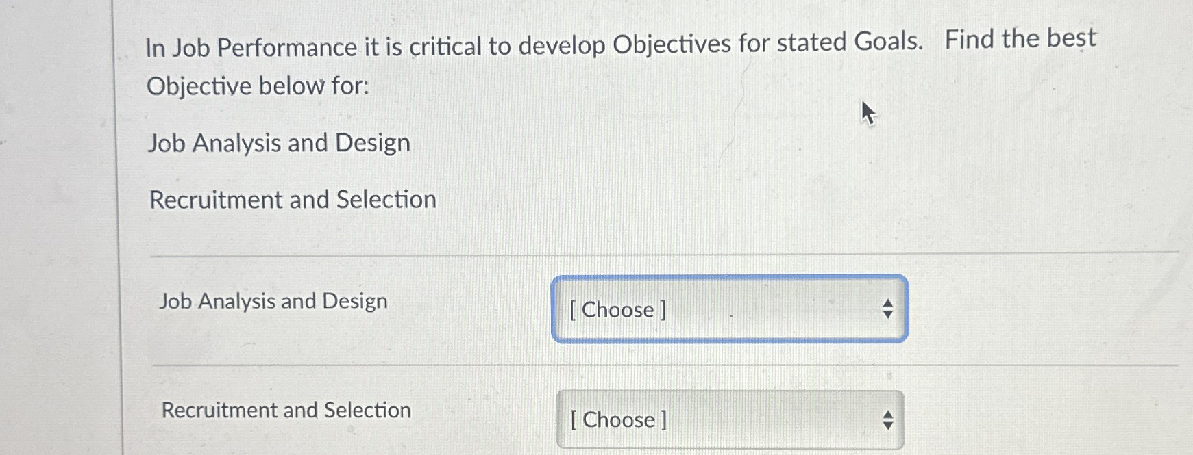 In Job Performance it is critical to develop | Chegg.com