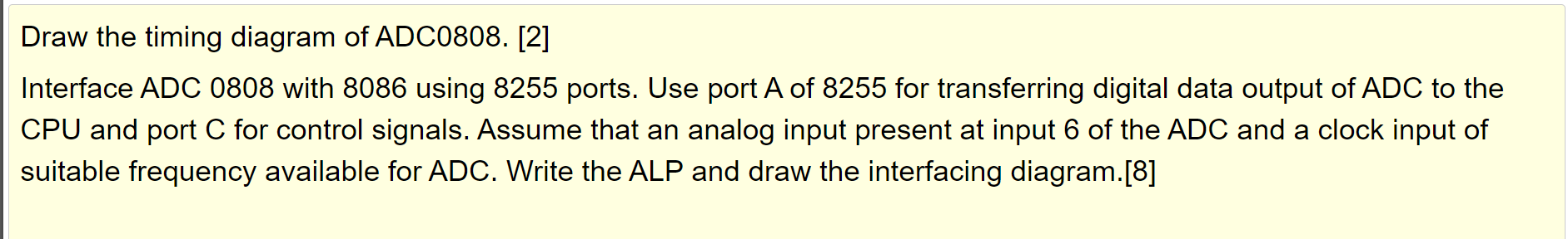 Solved Draw the timing diagram of ADC0808. [2] Interface ADC | Chegg.com