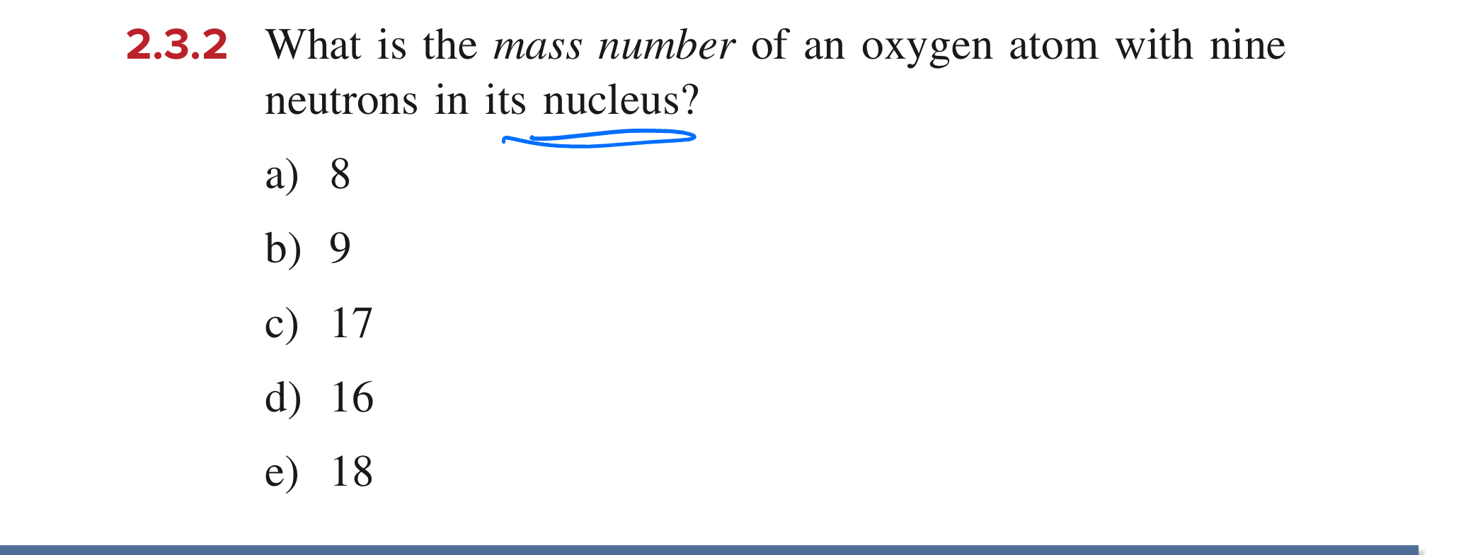 Solved 2.3.2 ﻿What is the mass number of an oxygen atom with | Chegg.com