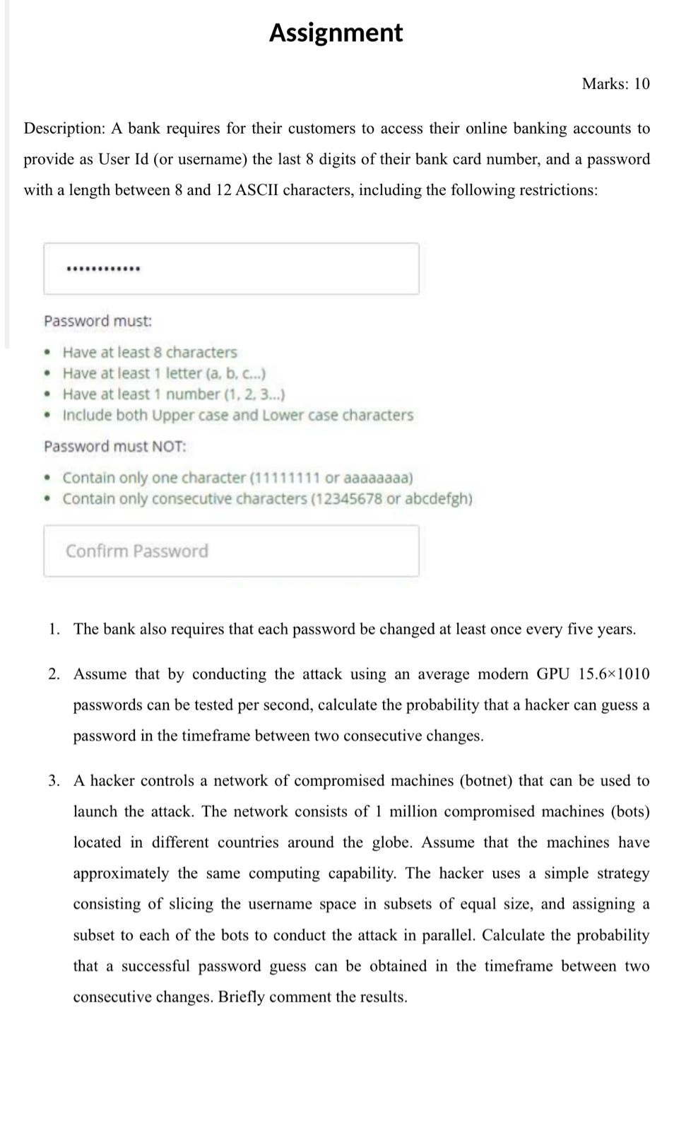 Solved AssignmentMarks: 10Description: A bank requires for | Chegg.com