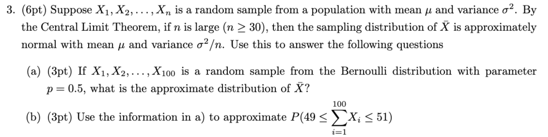 Solved (6pt) ﻿Suppose x1,x2,dots,xn ﻿is a random sample from | Chegg.com
