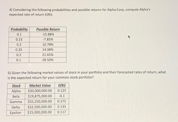 Solved 4) Considering the following probabilities and | Chegg.com
