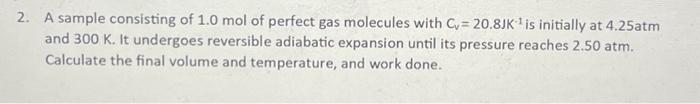 Solved 2. A sample consisting of 1.0 mol of perfect gas | Chegg.com