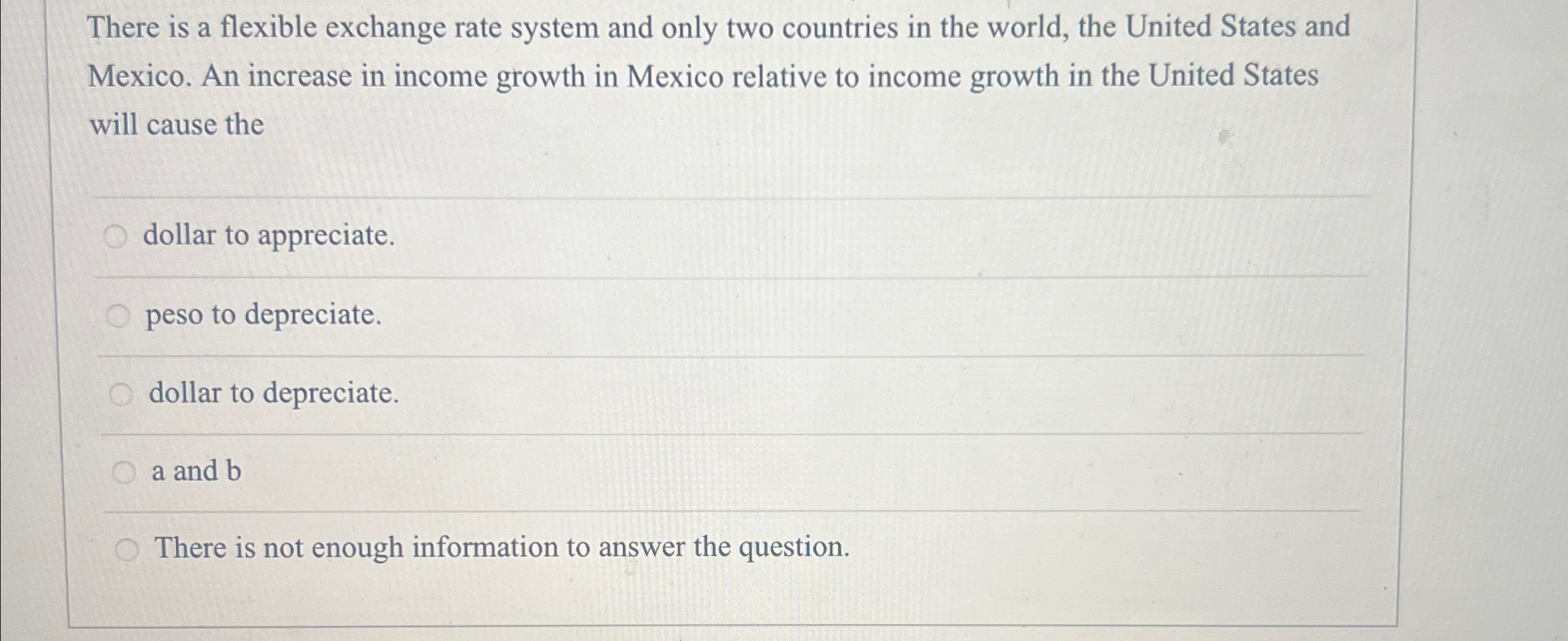 Solved There is a flexible exchange rate system and only two | Chegg.com