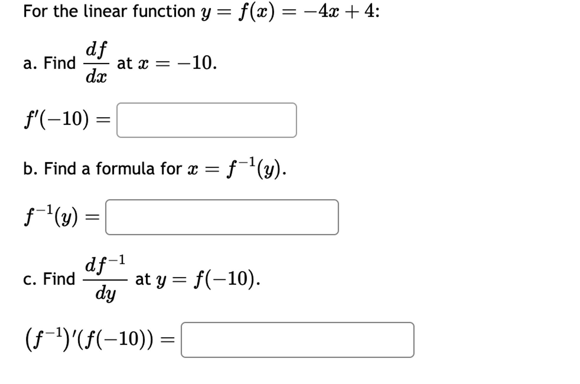 Solved For the linear function y=f(x)=-4x+4 ﻿:a. ﻿Find dfdx | Chegg.com