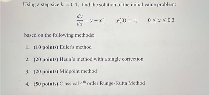 Solved Using a step size h=0.1, find the solution of the | Chegg.com