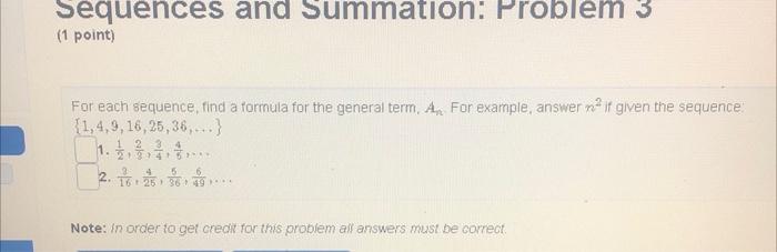Solved sequences and Summation: Problem 3 (1 point) For each | Chegg.com