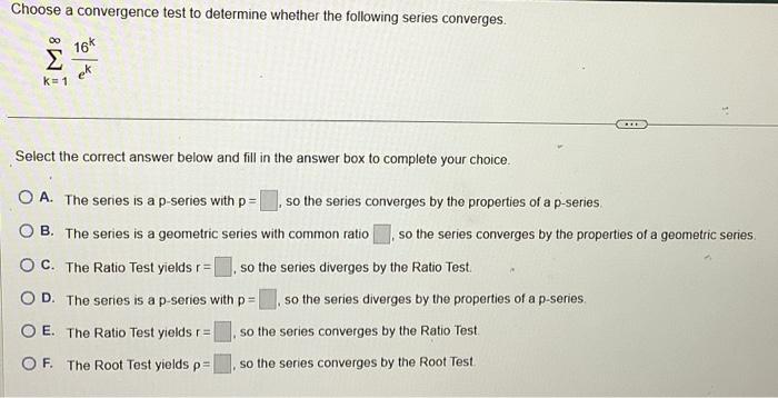Solved Choose a convergence test to determine whether the | Chegg.com