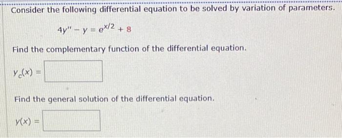 Solved Consider the following differential equation to be | Chegg.com